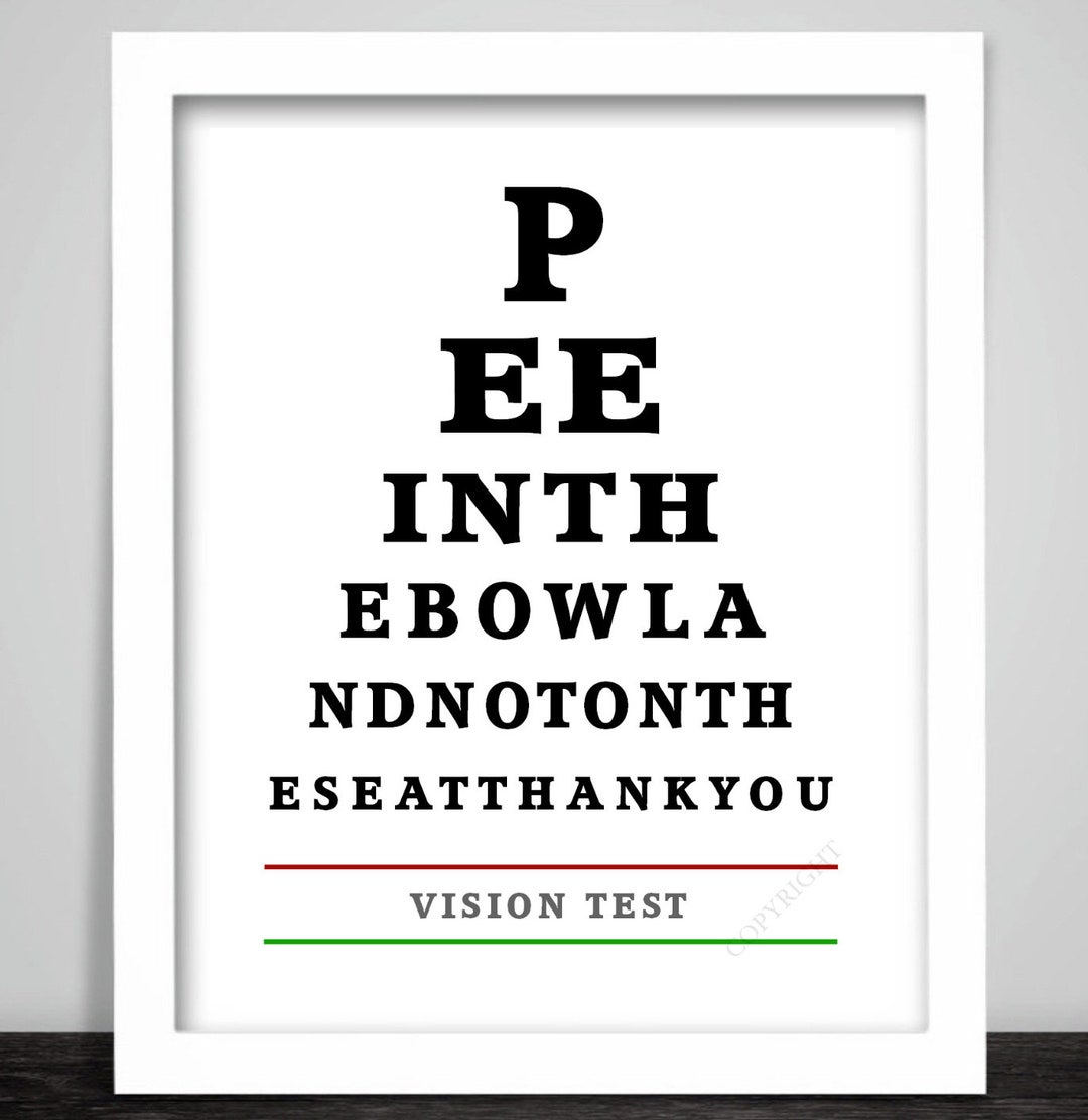 A Funny Witty Eye Chart for Loo Toilet Bathroom. Pee in the Bowl. A ...