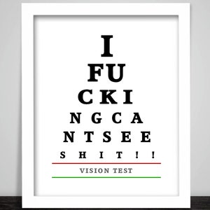 Funny Eye Chart. A Rude Print Poster. Optician Glasses Vision Test Sign ...