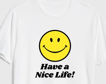 Have a Nice Life Poster | Etsy