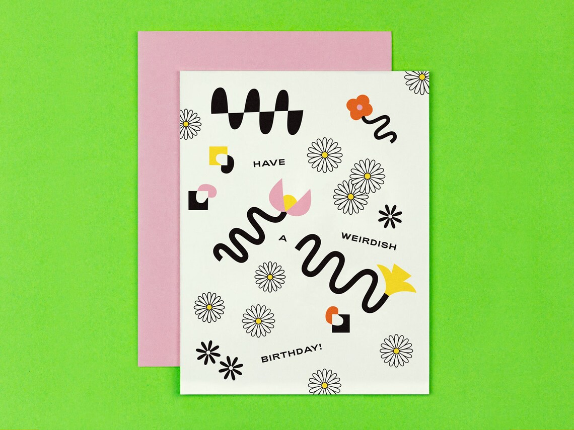 Weirdish Birthday Card funny Happy Birthday Card Floral - Etsy