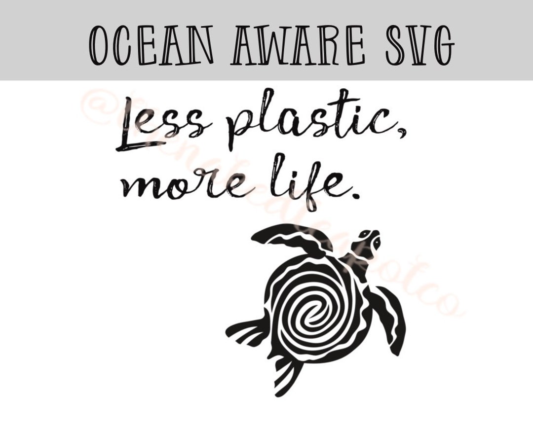 Less Plastic SVG - Ocean Waste Recycling Printable - Sea Clip Art ...