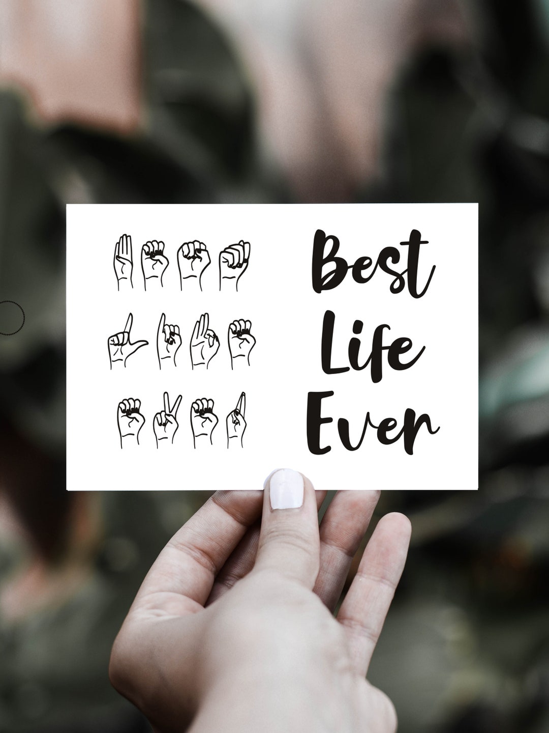 JW Sign Language Printable Card - Best Life Ever - Deaf Hearing ...