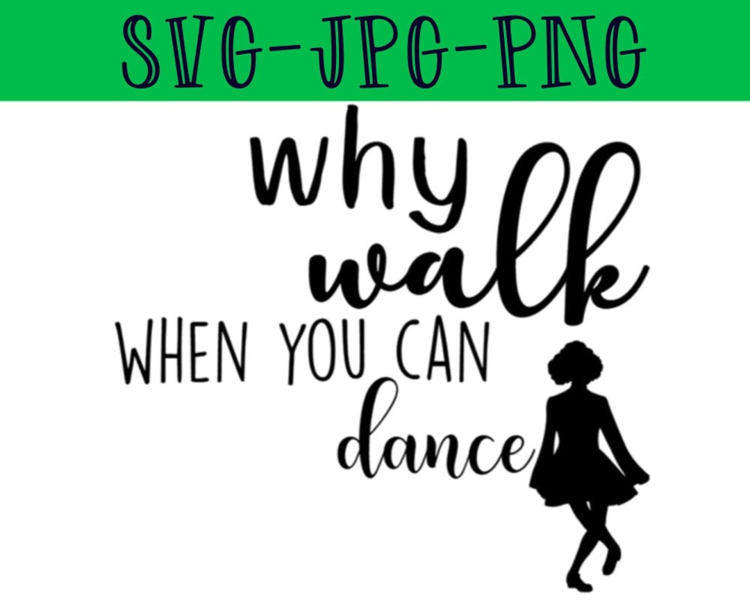 Irish Dancing SVG - Printable Cricut Cutting File - Vinyl Decal ...