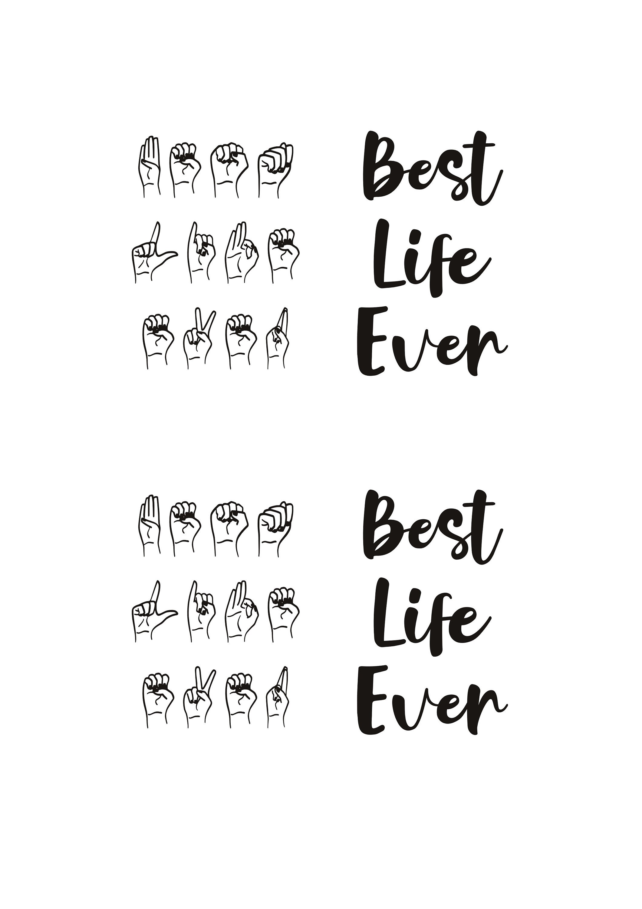 JW Sign Language Printable Card - Best Life Ever - Deaf Hearing ...