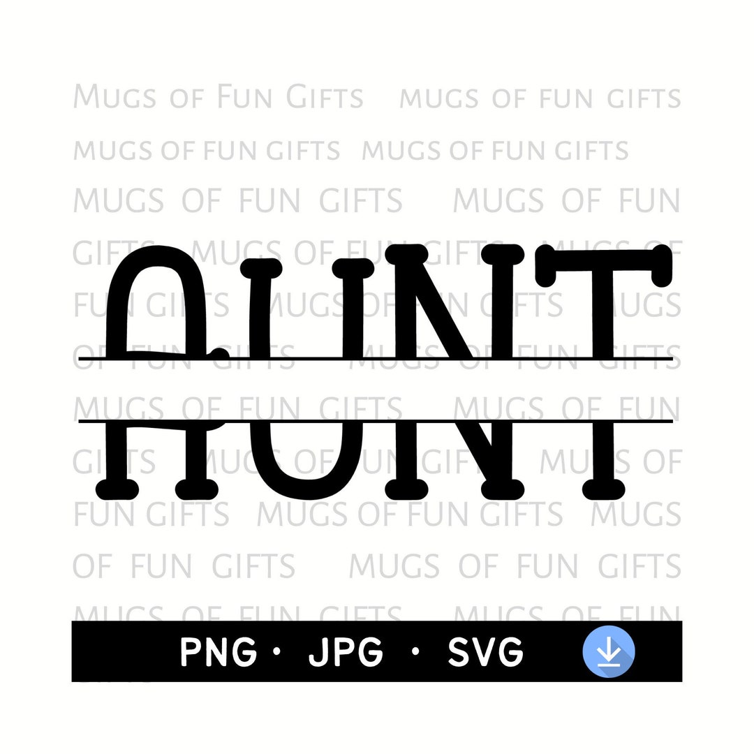Aunt SVG Aunt Split Monogram Digital Download - Etsy