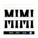 Mimi SVG Mimi Split Frame Monogram Digital Download - Etsy