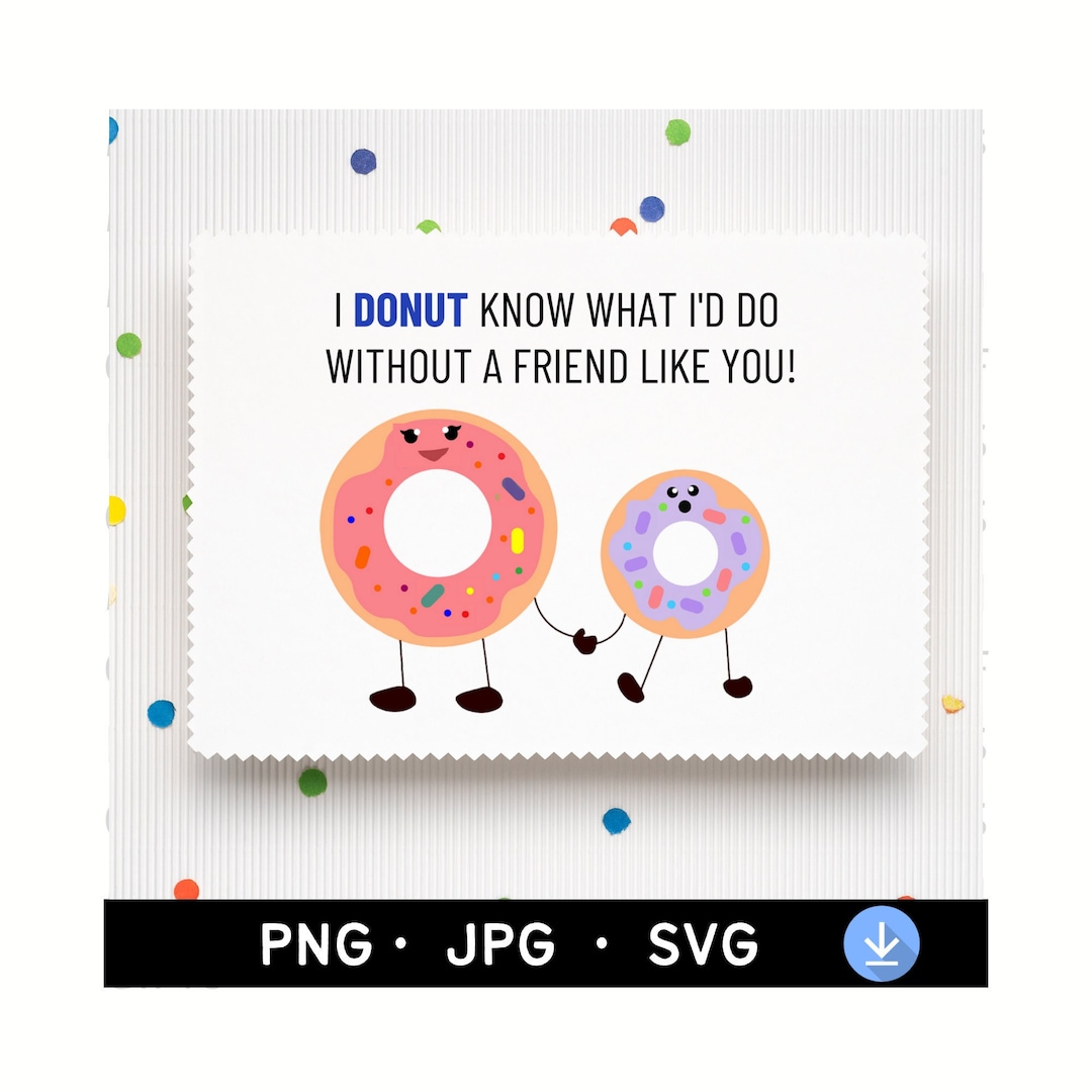 Friendship Card | Donut SVG | Valentine SVG | Digital Download - Etsy