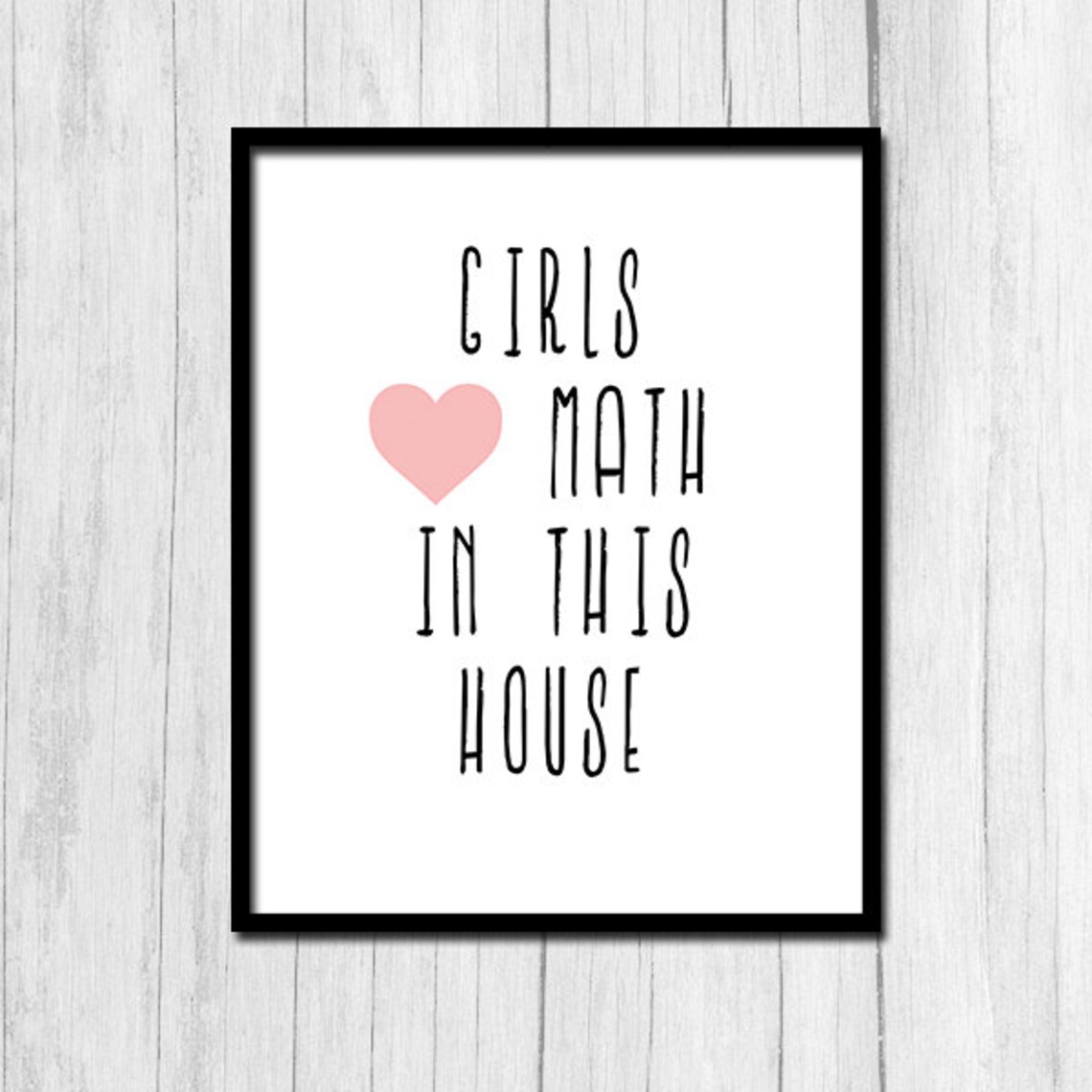 Math Art girls Love Math in This House Math Poster - Etsy