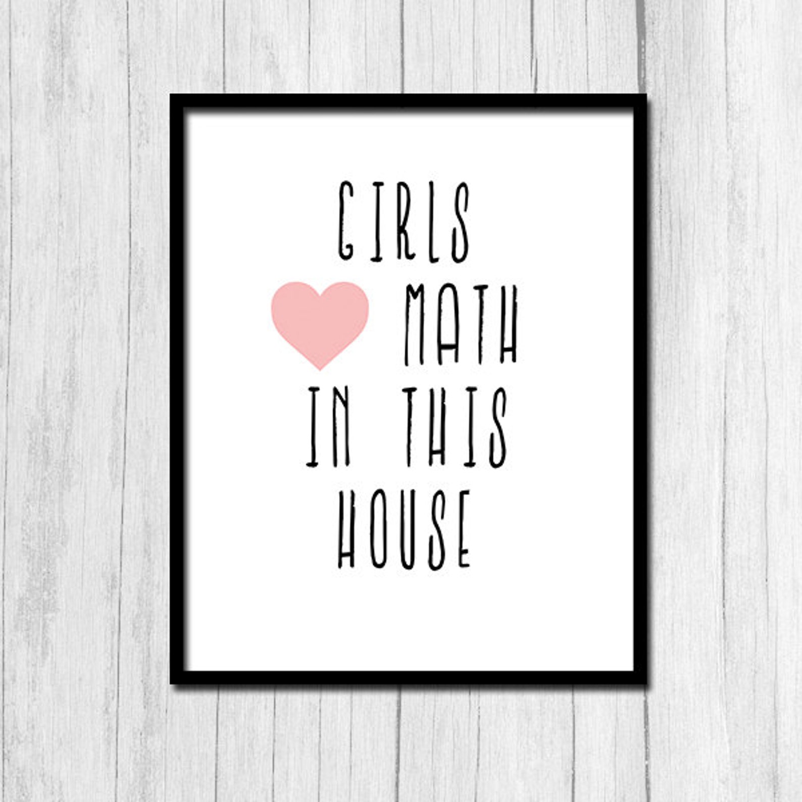 Math Art girls Love Math in This House Math Poster Feminist Art Digital ...
