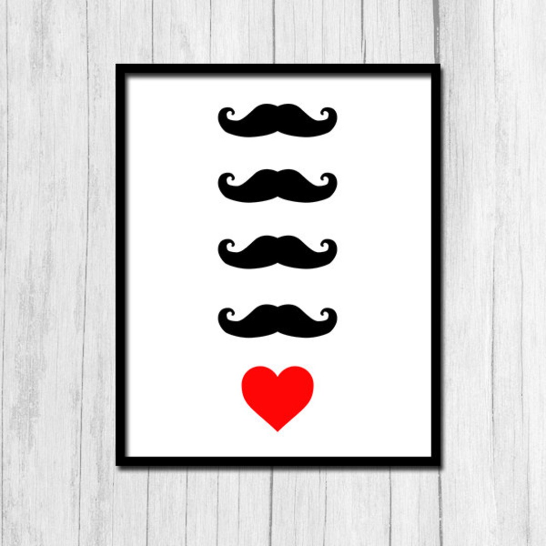 Dandy Mustache Print "i Love Mustaches" Digital Download Funny Poster ...