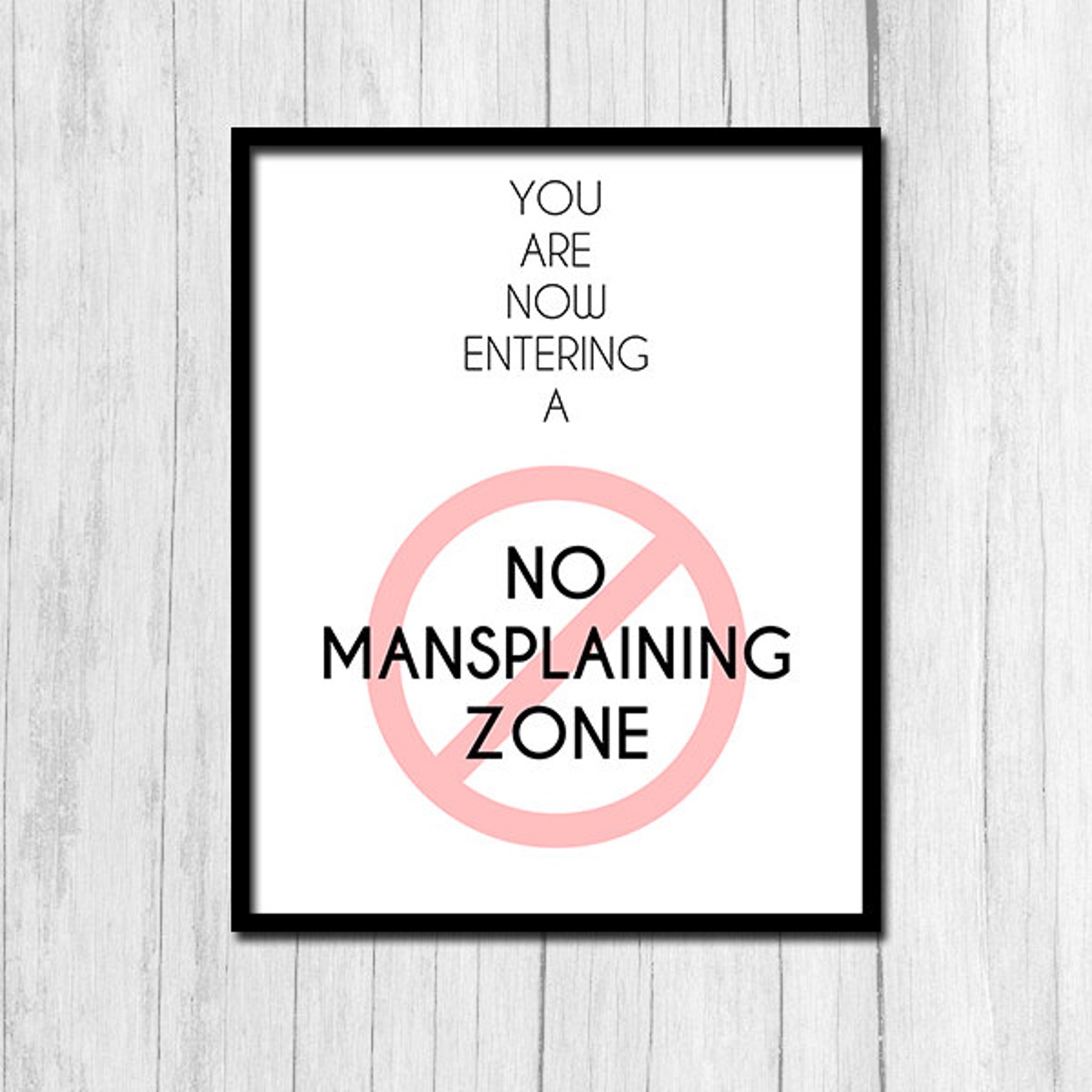 No Mansplaining Zone Feminist Poster Digital Download Feminism - Etsy