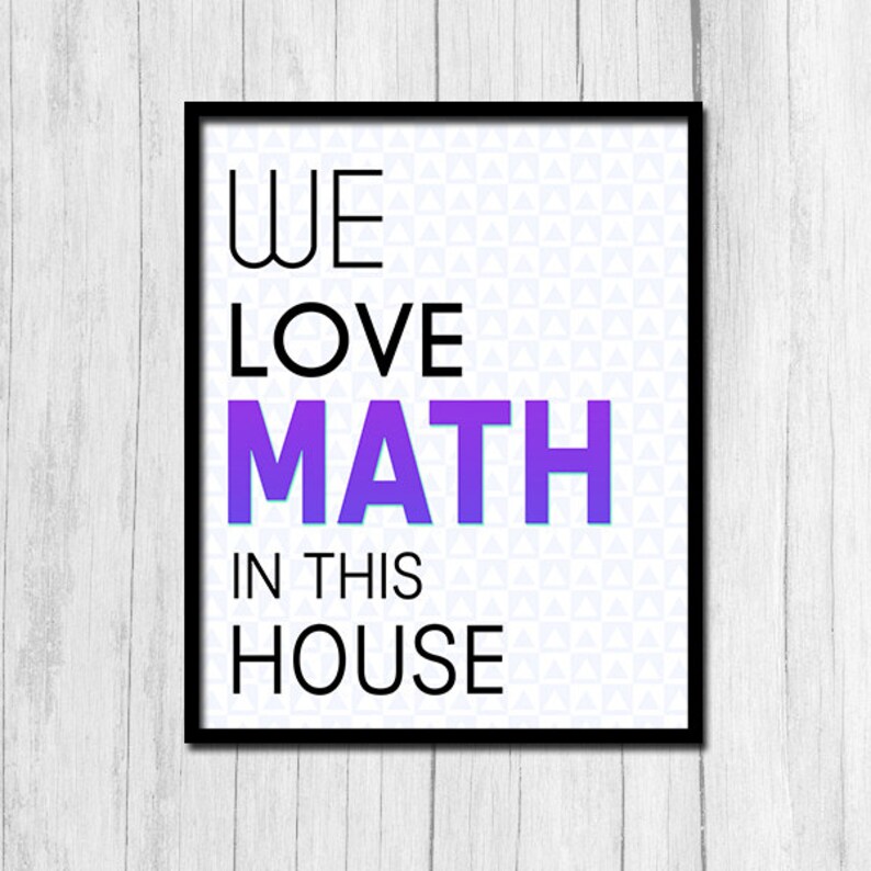 Printable Art we Love Math in This House Digital - Etsy