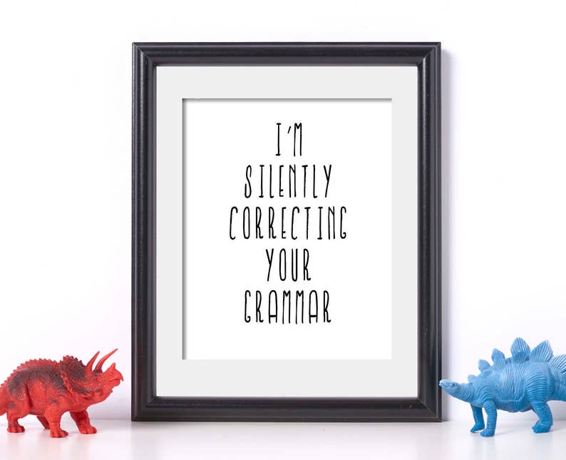 I'm Silently Correcting Your Grammar Digital Download - Etsy
