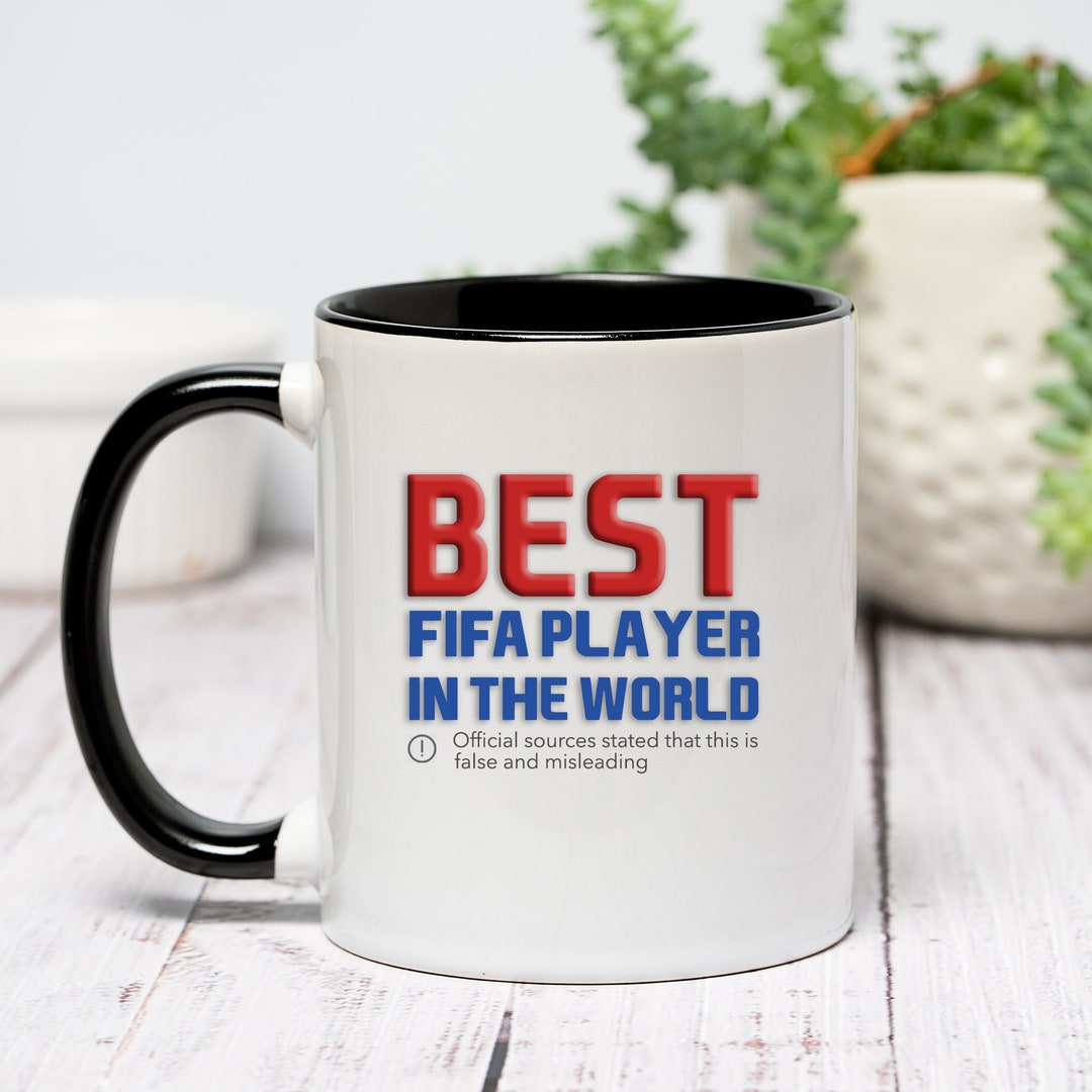 FIFA Mug - Best FIFA Player in the World Disclaimer Mug - Personalised ...