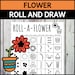 Roll-a-flower Roll and Draw a Flower Game Spring Dice Drawing Activity ...