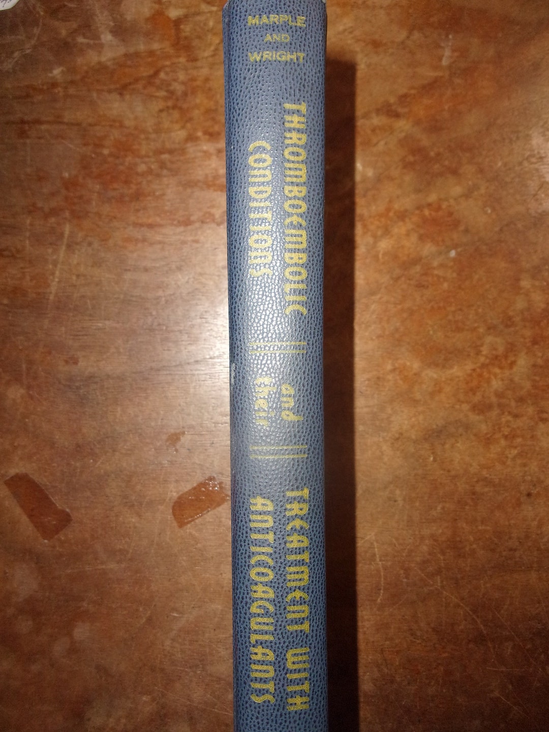 One off 1950 Vascular Medical Book Thromboembolic Conditions Marple and ...