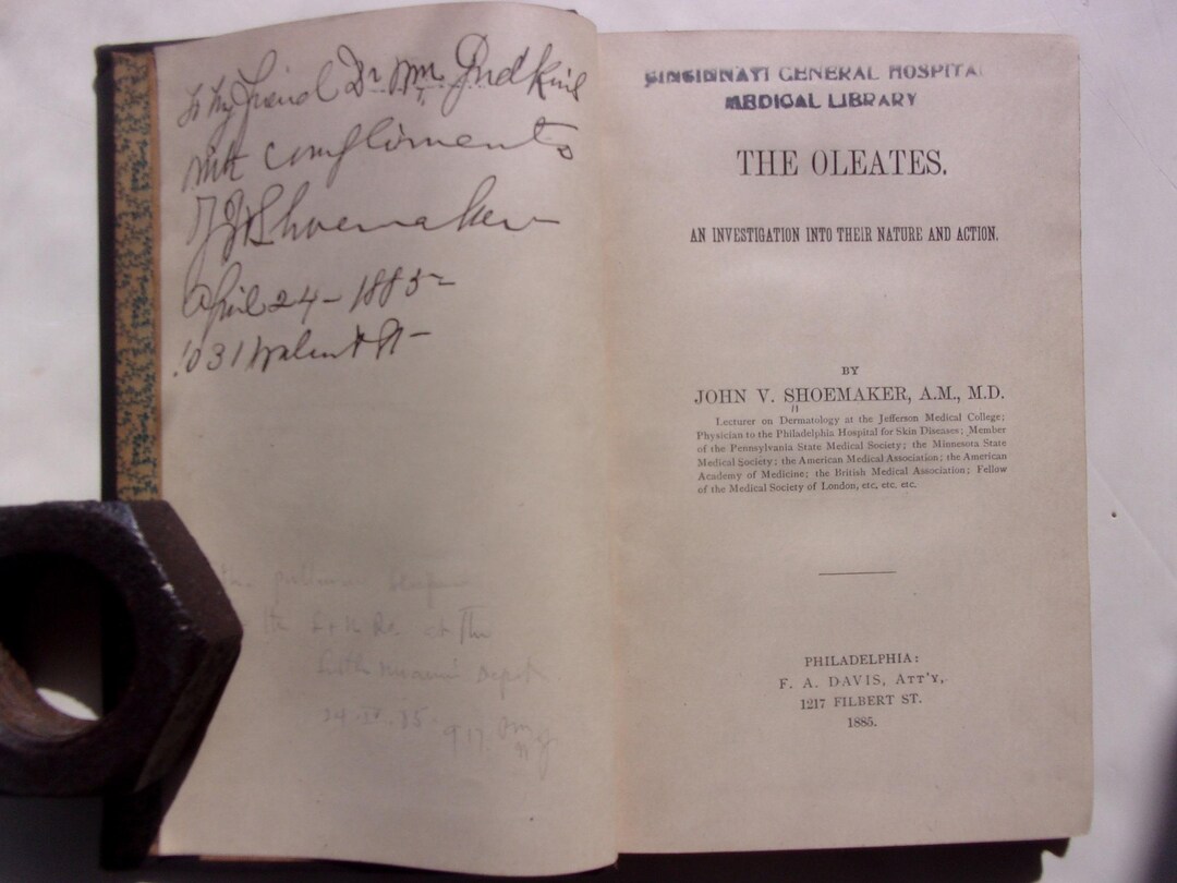 1885 Signed Dr John Shoemaker the Oleates ONLY COPY in the World ...