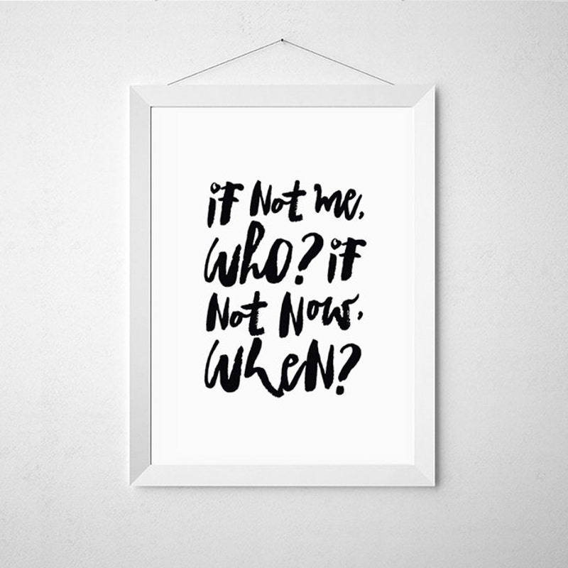 If Not Now When - Etsy
