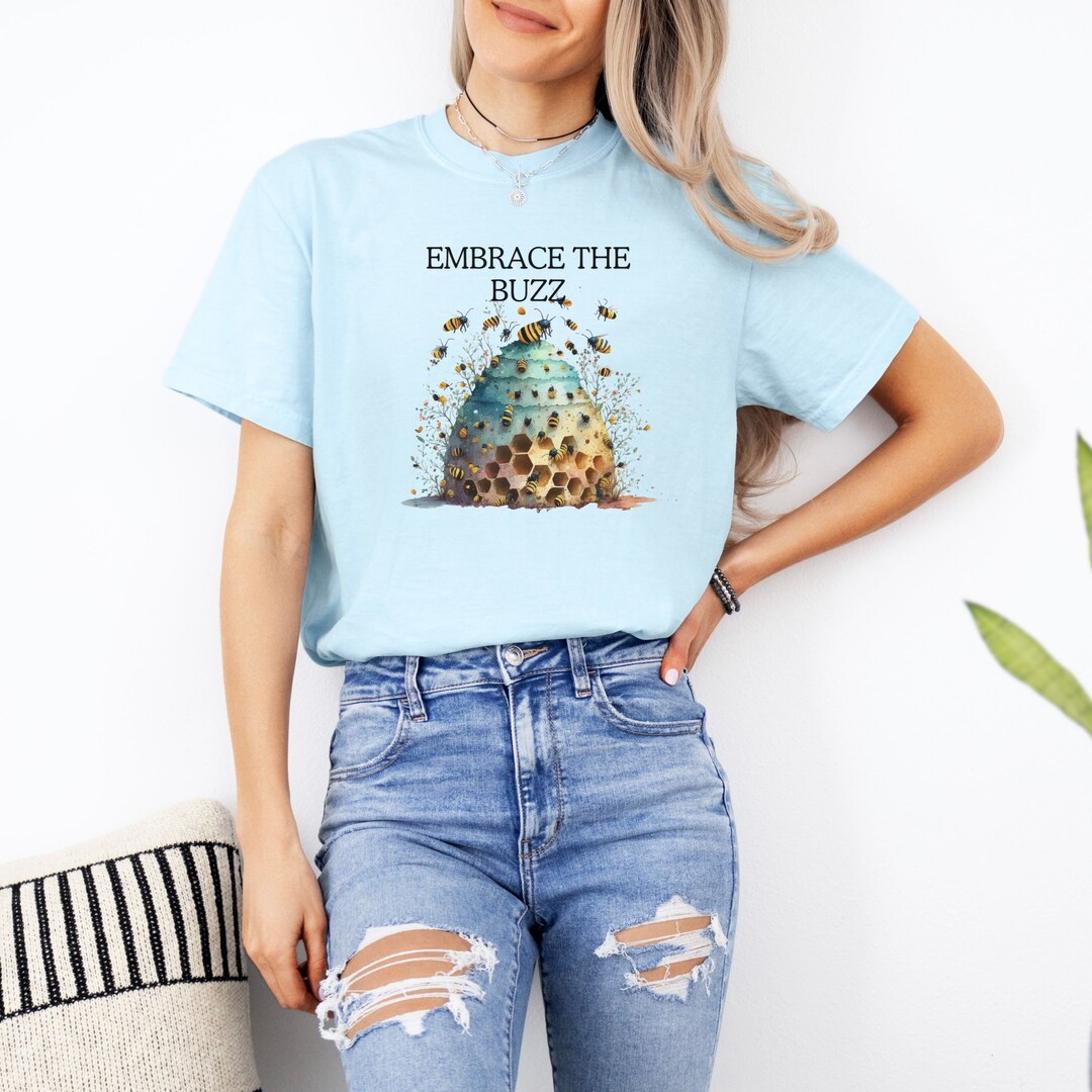 Embrace the Buzz Buzzing Bee Graphic T-shirt Whimsical Floral Design ...