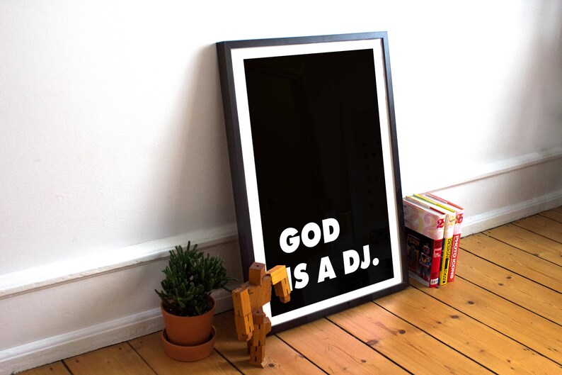 God is A DJ Printable Music Poster Faithless Print Dance - Etsy
