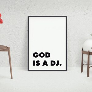 God is A DJ Printable Music Poster Faithless Print Dance - Etsy