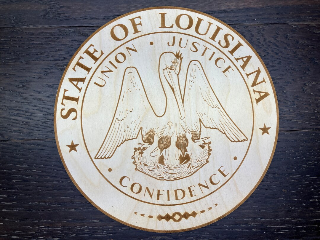 Louisiana State Seal 1/4'' Birch Plywood / Laser Engraved / 10'' - 14 ...