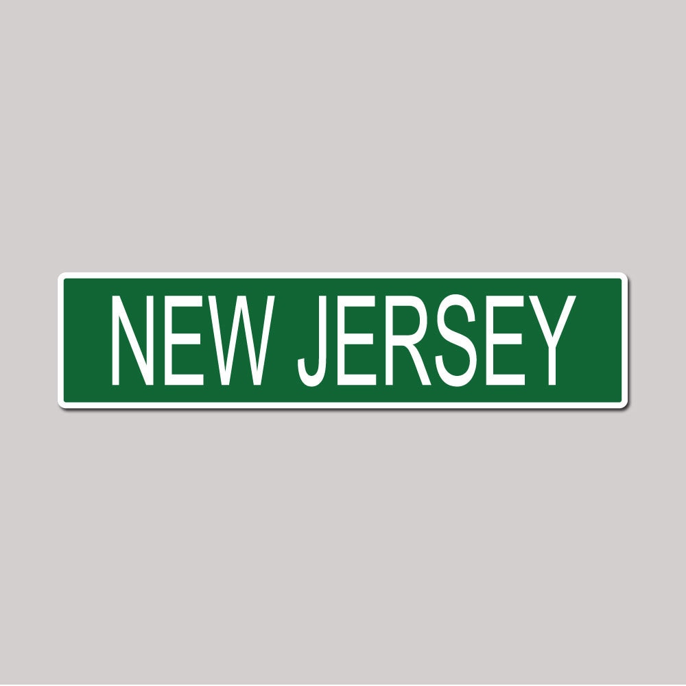 NEW JERSEY State Pride Green Vinyl on White - 4X17 Aluminum Street Sign ...