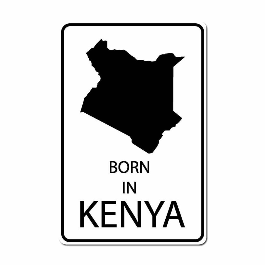 Born in Kenya Kenyan Country Pride Black Vinyl on White - 10X15 ...