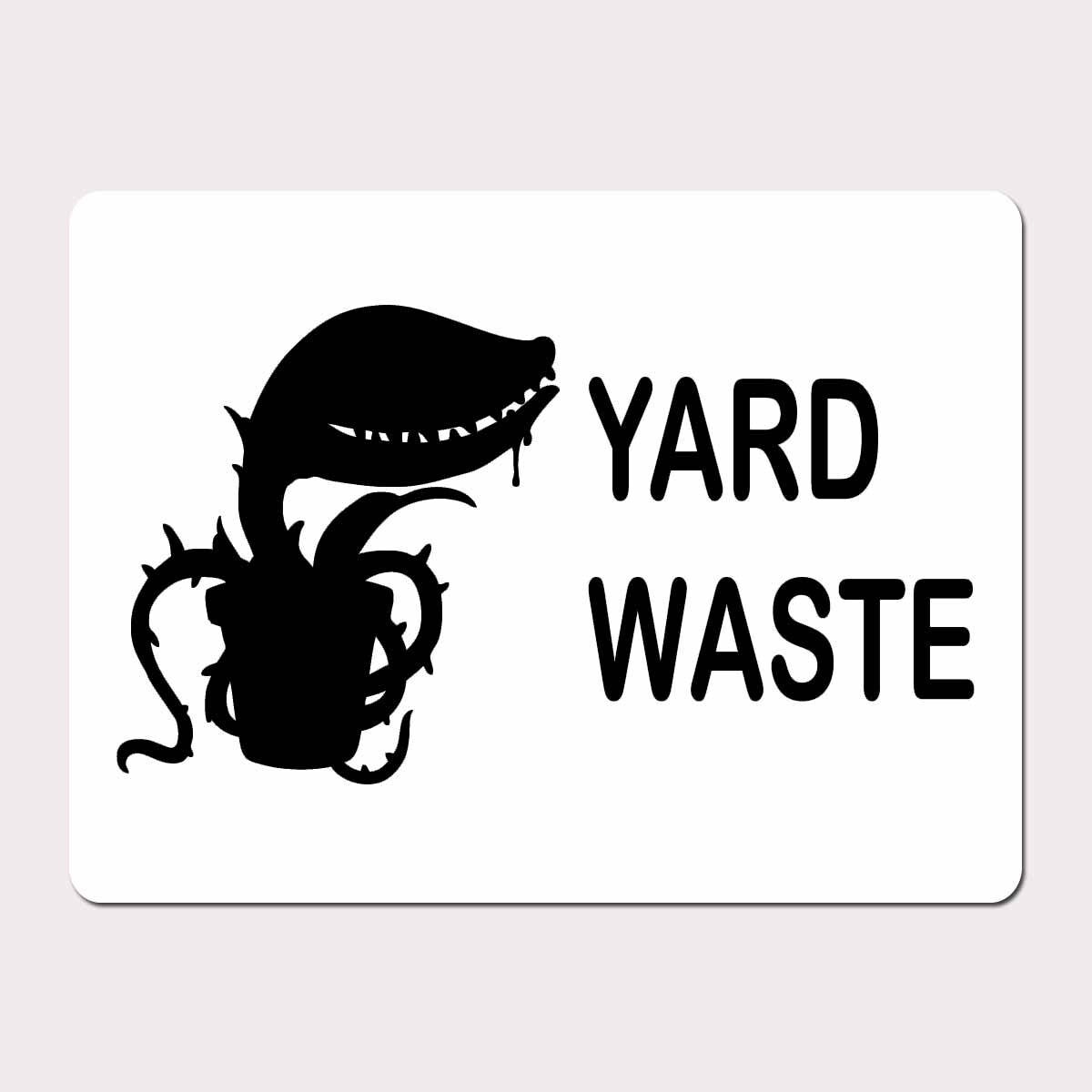 3 Pack of Yard Waste Signs Vinyl on White 9X12 Aluminum | Etsy