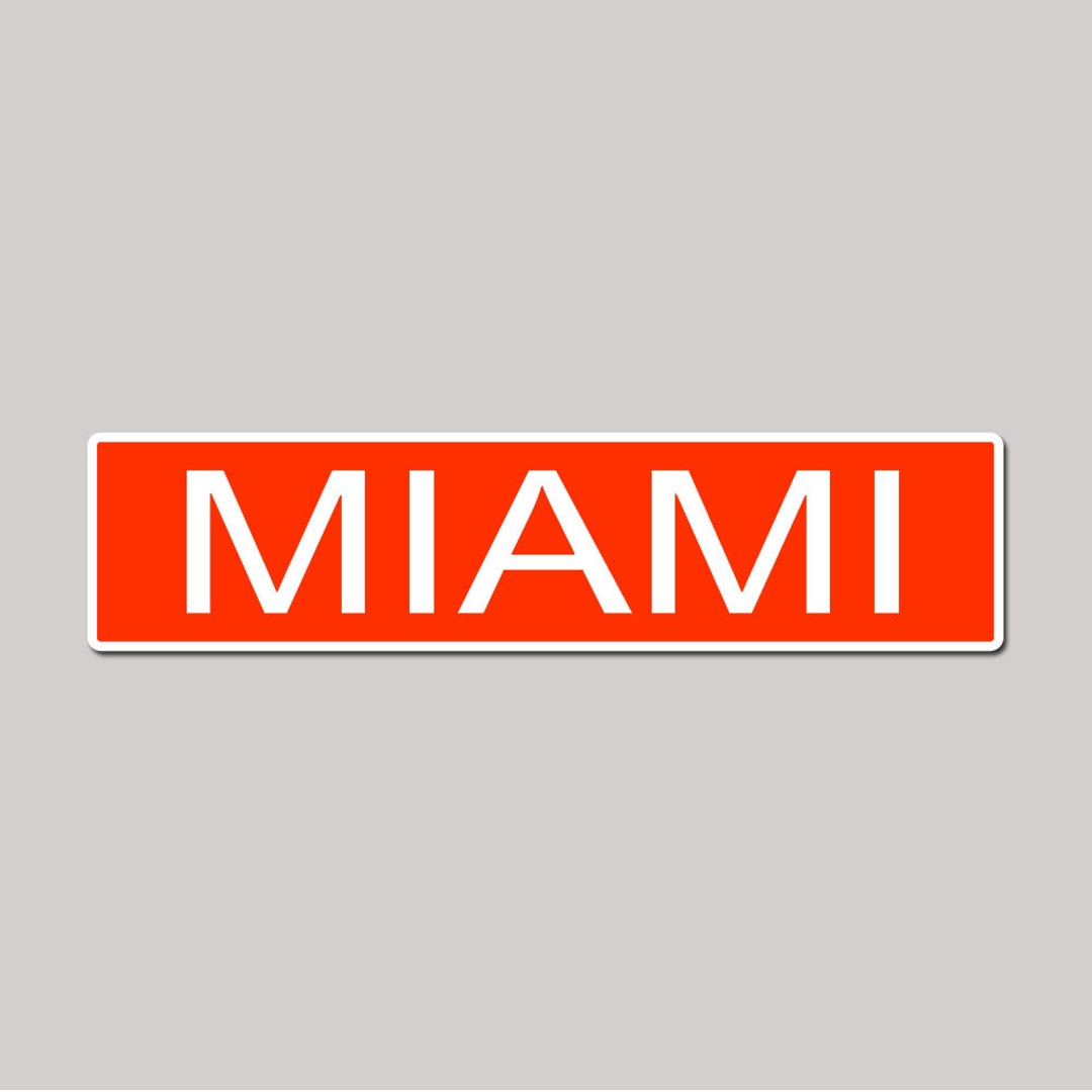 MIAMI City Pride Orange Vinyl on White - 4X17 Aluminum Street Sign - Etsy