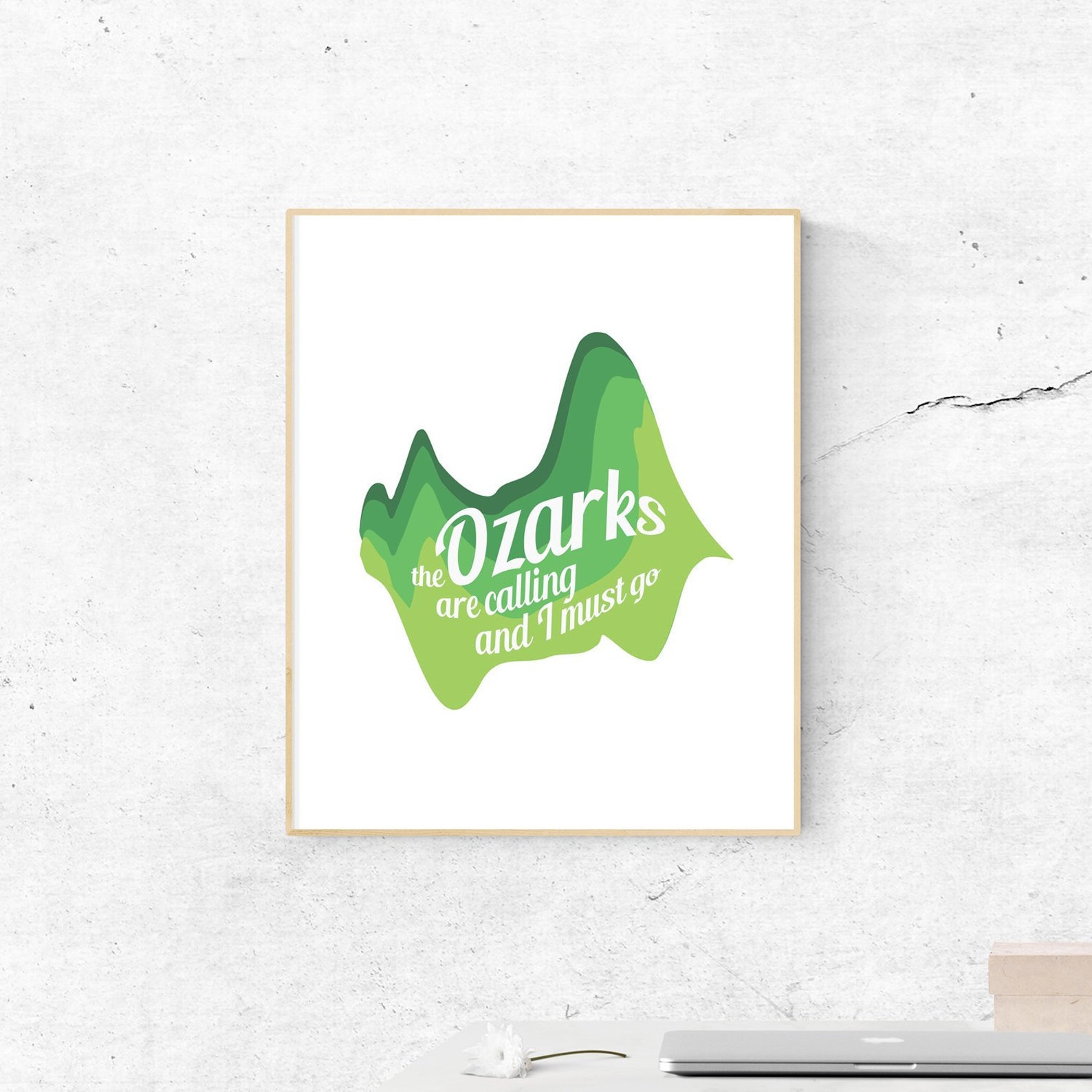 Printable Wall Art the Ozarks Are Calling and I Must Go Instant ...