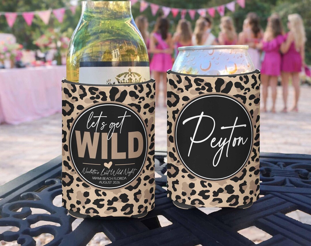 Custom Bachelorette Party Favor Can Cooler: Personalized Let's Get Wild ...