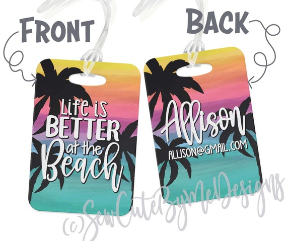 Personalized Bag Tag Beach Luggage Tag Life is Better at - Etsy