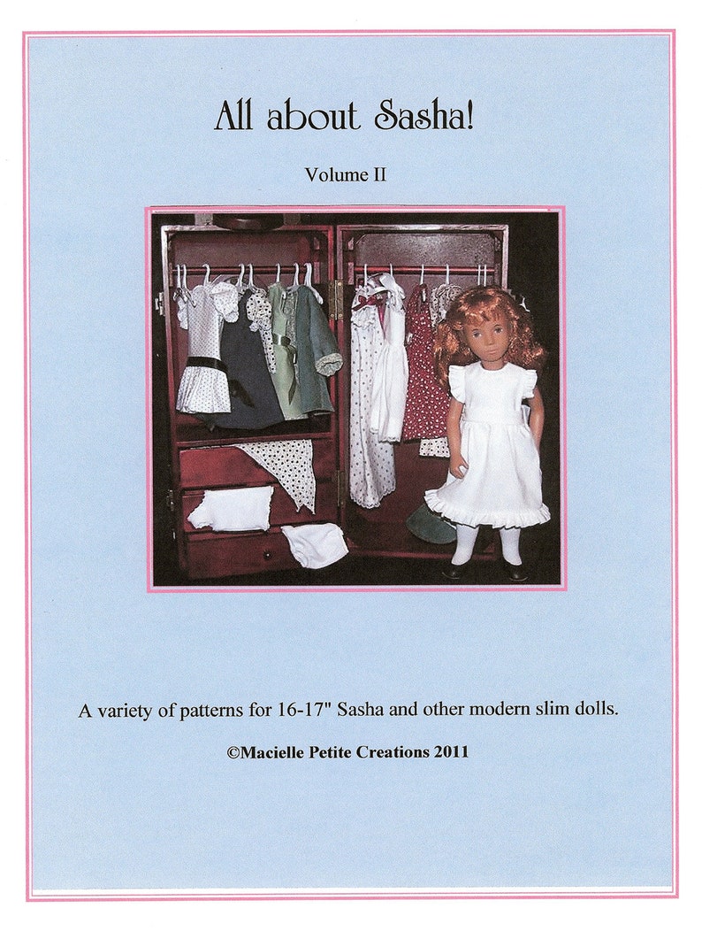 2 Volumes - All About Sasha Pattern Booklets Volumes I and II - PDF ...