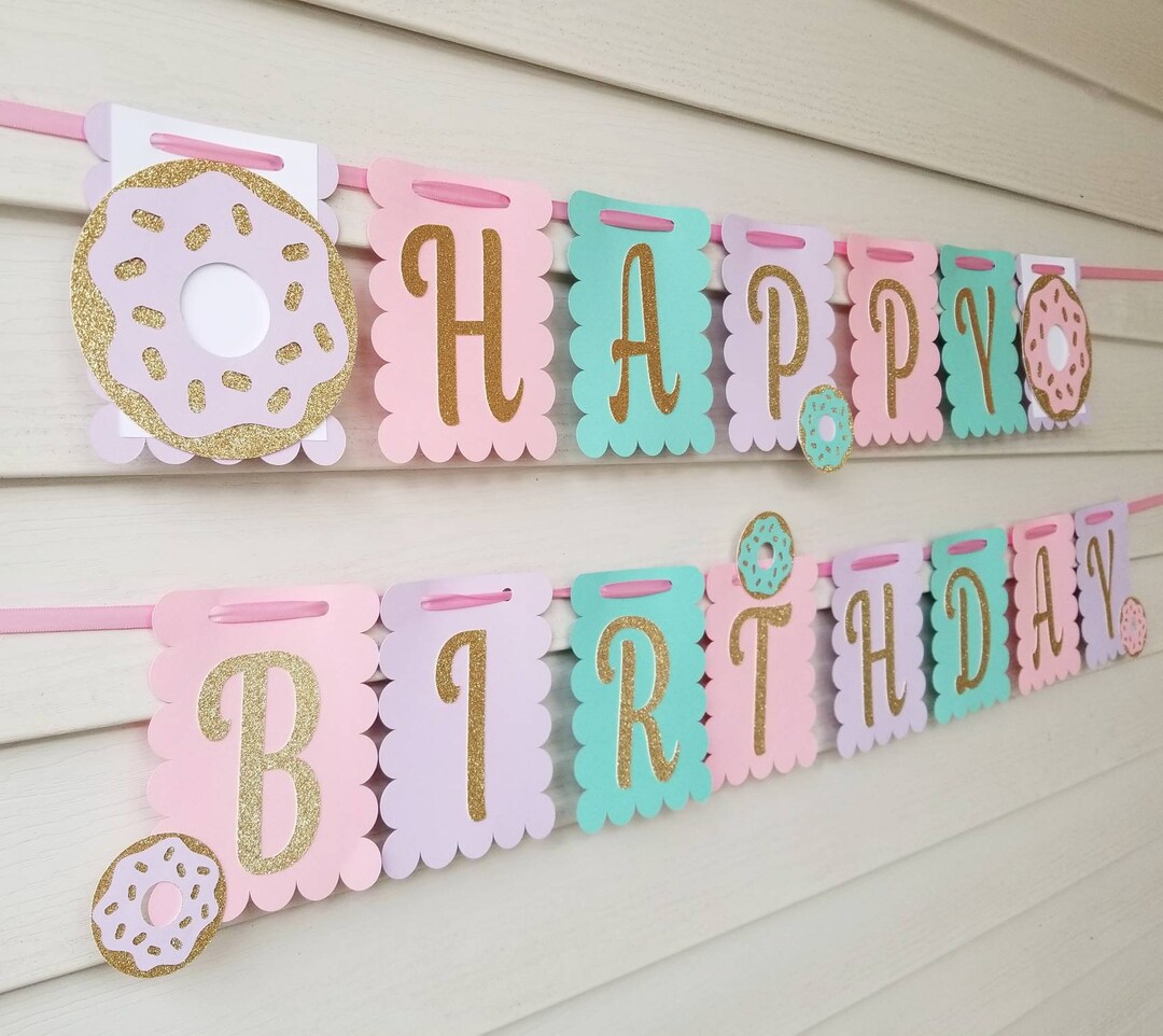 Glitter Donut Happy Birthday Banner, Donut Name Banner, Donut Growup ...