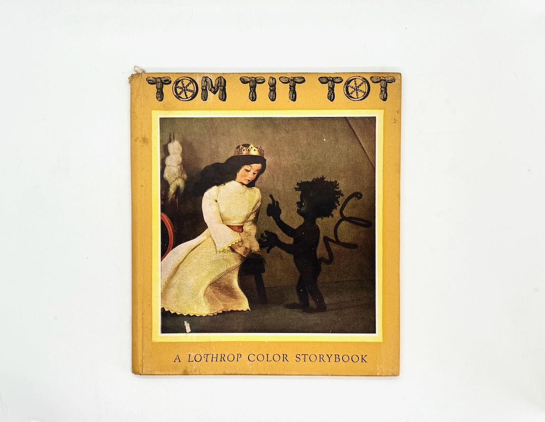 Tom Tit Tot - Children's Book - Lothrop Color Storybook - Illustrated ...
