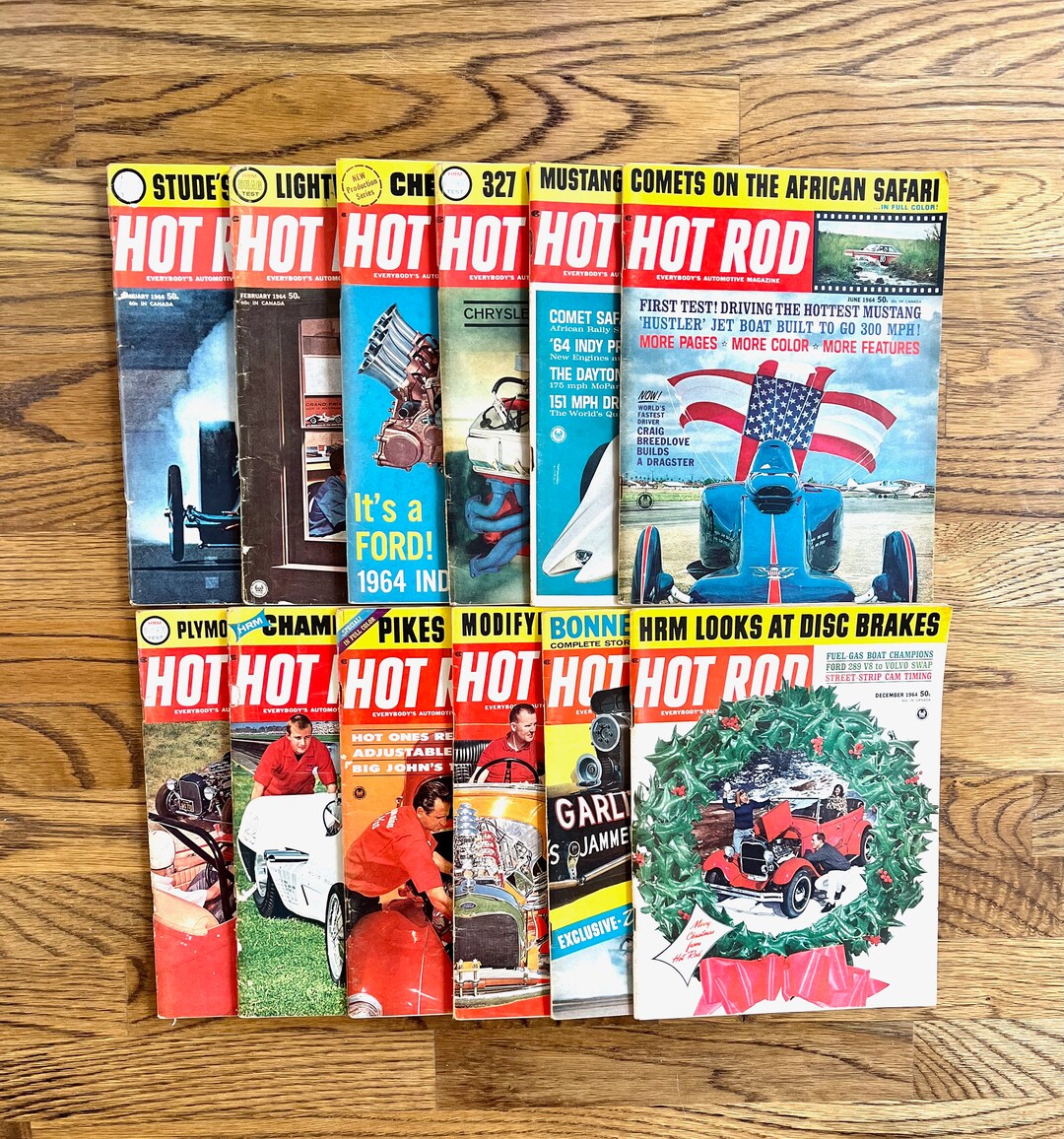 Hot Rod Everybody's Automotive Magazine - 1964 Complete Set - 12 Magazines - January - December ...