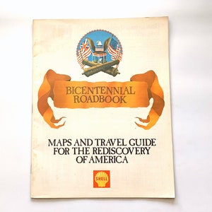 Bicentennial Roadbook - Map and Travel Guide for the Rediscovery of ...