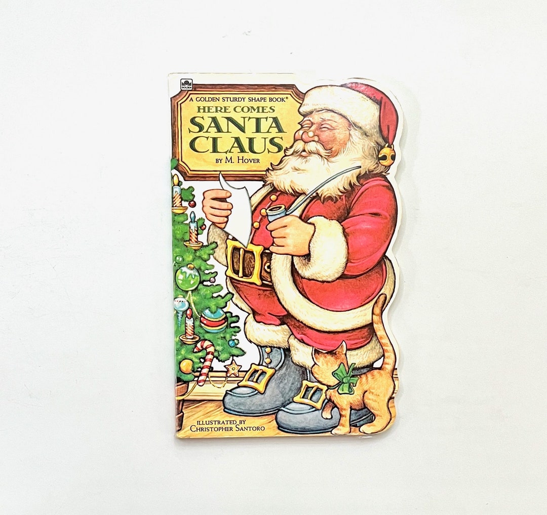 Here Comes Santa A Golden Sturdy Shape Book M. Hover Vintage 1982 ...