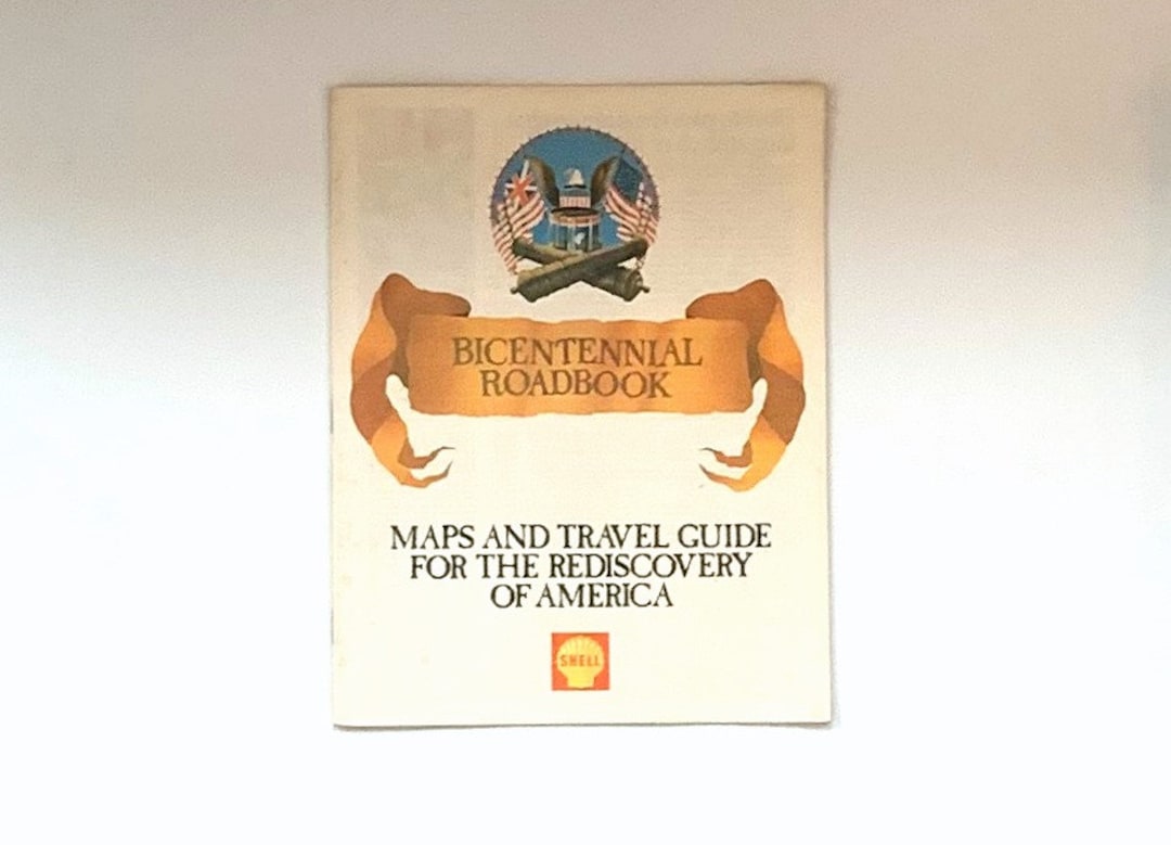 Bicentennial Roadbook - Map and Travel Guide for the Rediscovery of ...