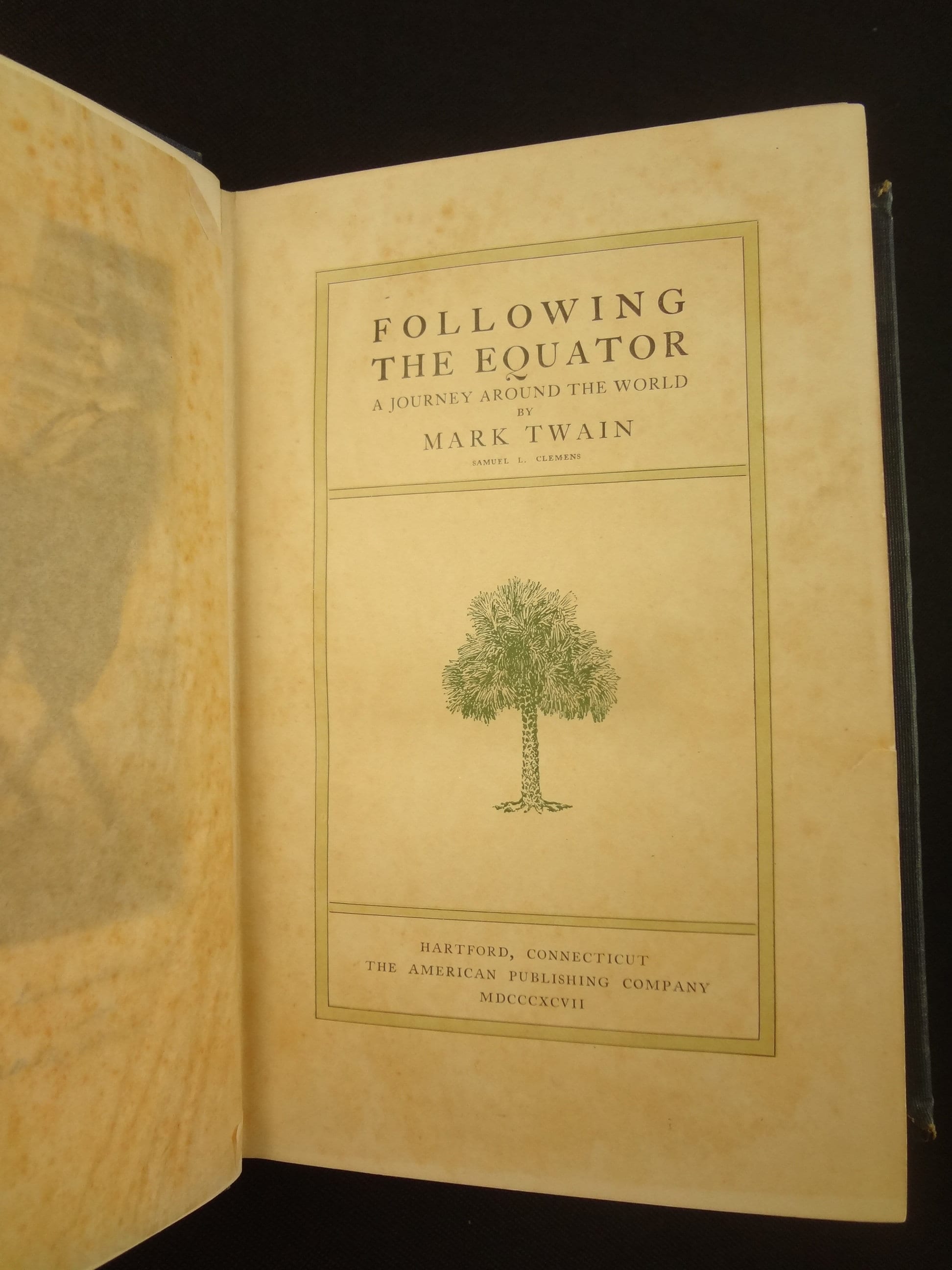 1897 1st edition, Following the Equator, Mark Twain. 1st state ...