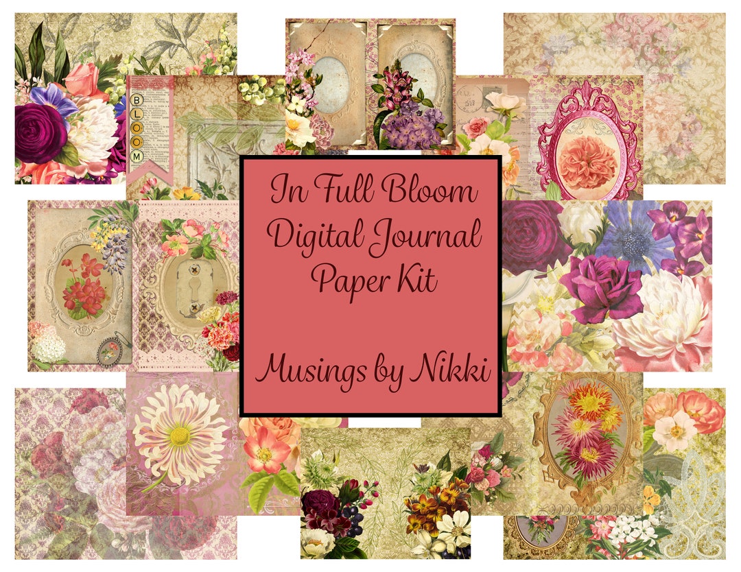 In Full Bloom Digital Paper Kit Floral Spring Journal Kit - Etsy