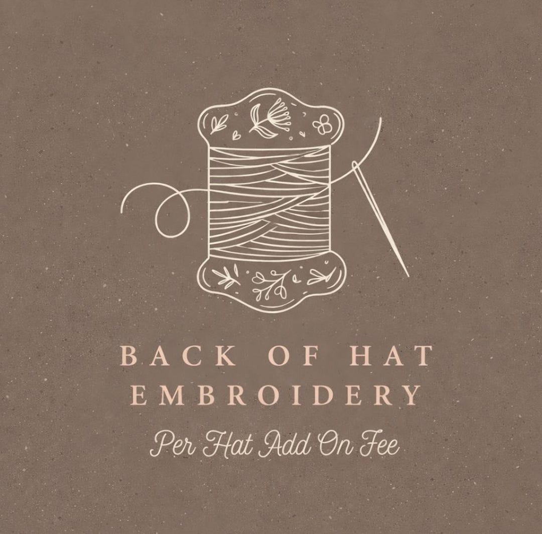 Back of Hat Embroidery Add on Fee - Etsy