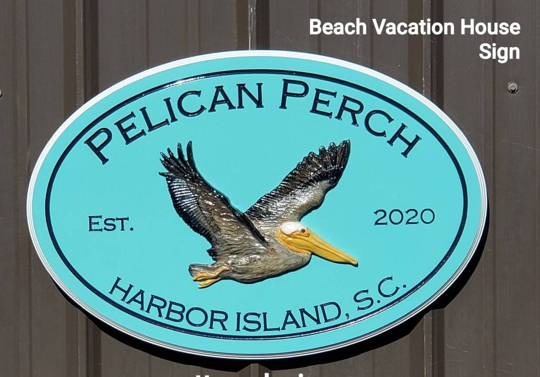 Large Beach House Name Signs Pelican Address Sign - Etsy