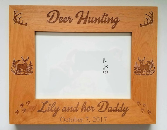 Deer Hunting With Daddy Personalized Alder Wood Picture Frame | Etsy