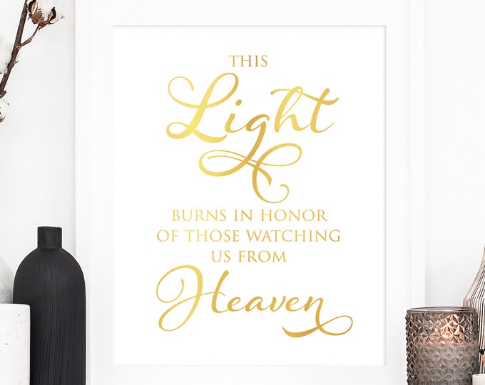 This Light Burns, in Honor Loving Memory Forever in Our Hearts, Gold ...