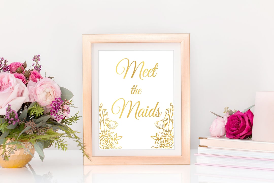 Gold Foil Meet the Maids Sign for Bridal Shower Decor, Wedding ...