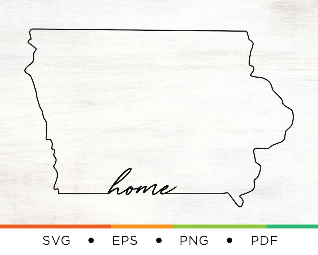 Iowa Home SVG - Iowa State SVG - Iowa Svg - State Svg - Home Svg ...