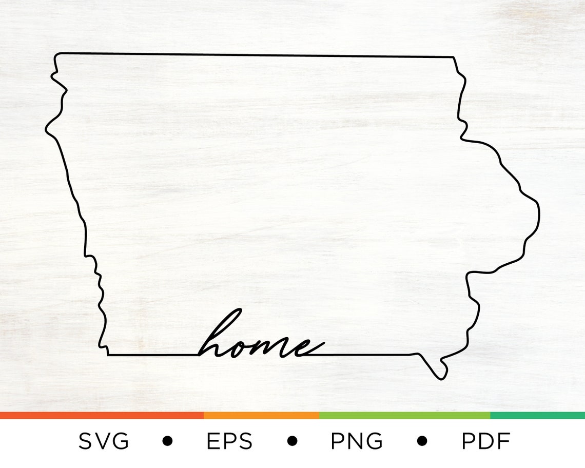 Iowa Home SVG Iowa State SVG Iowa Svg State Svg Home - Etsy
