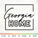 Georgia Home Script Svg Georgia Home Svg Georgia SVG State Svg Home Svg ...